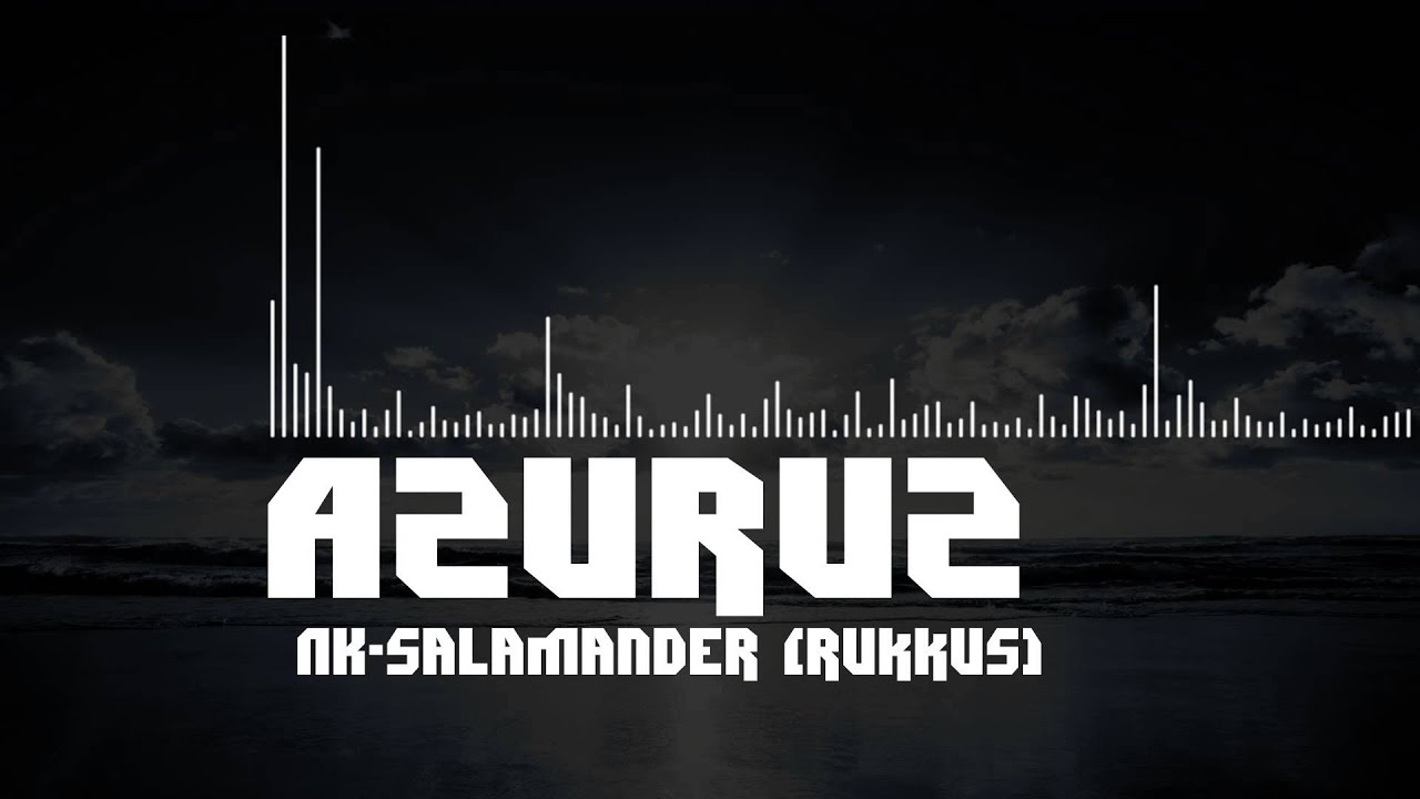 NK -Salamander {Rukkus} - YouTube
