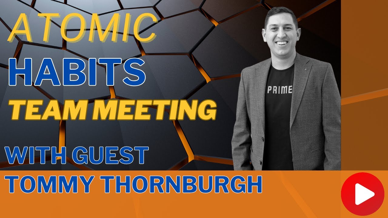 Atomic Team Meeting with Guest Tommy Thornburgh from PRIME - 3/13/24 - YouTube