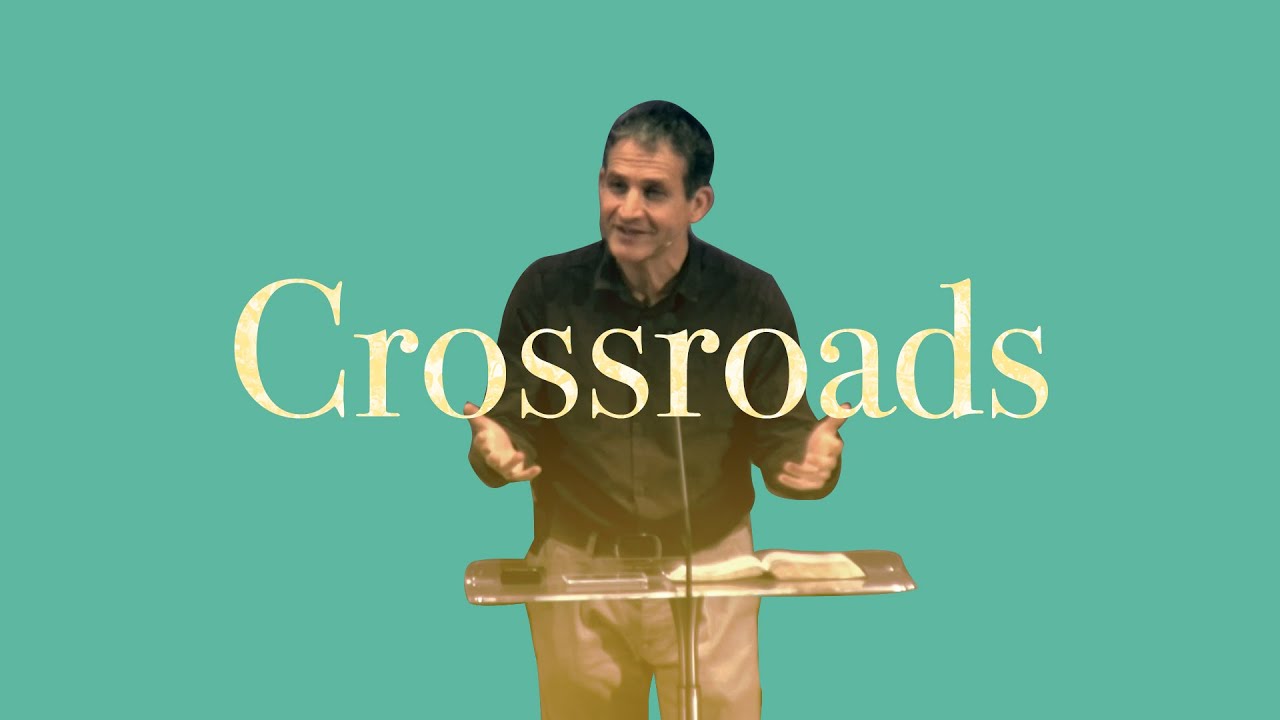 Crossroads // Matthew 7: 13 - 29 // John Risbridger - YouTube