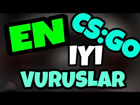 CS:GO EN IYI VURUSLAR