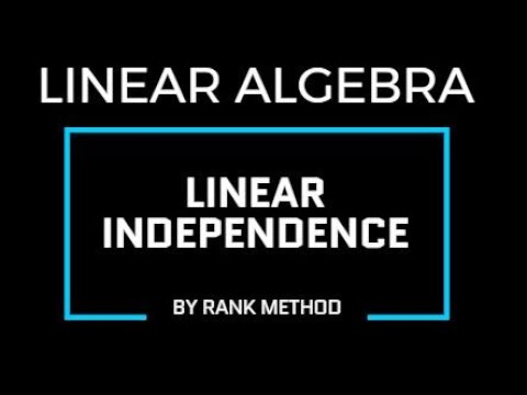 Linearly Dependent & Independent set | Linear Algebra Course - YouTube