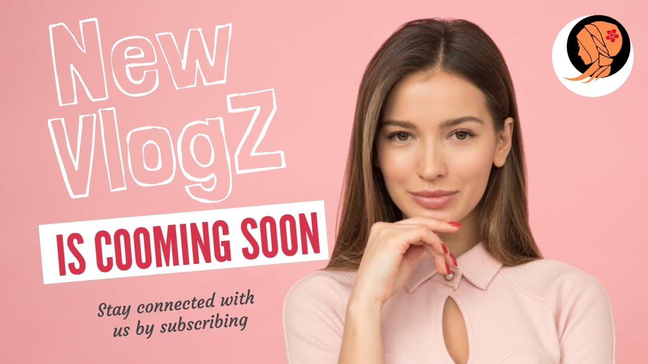 NEW NEXT VLOGZ IS COMING SOON ! Nafiza_Vlogz - YouTube
