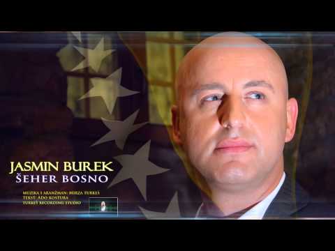 Jasmin Burek - Seher Bosno 2014