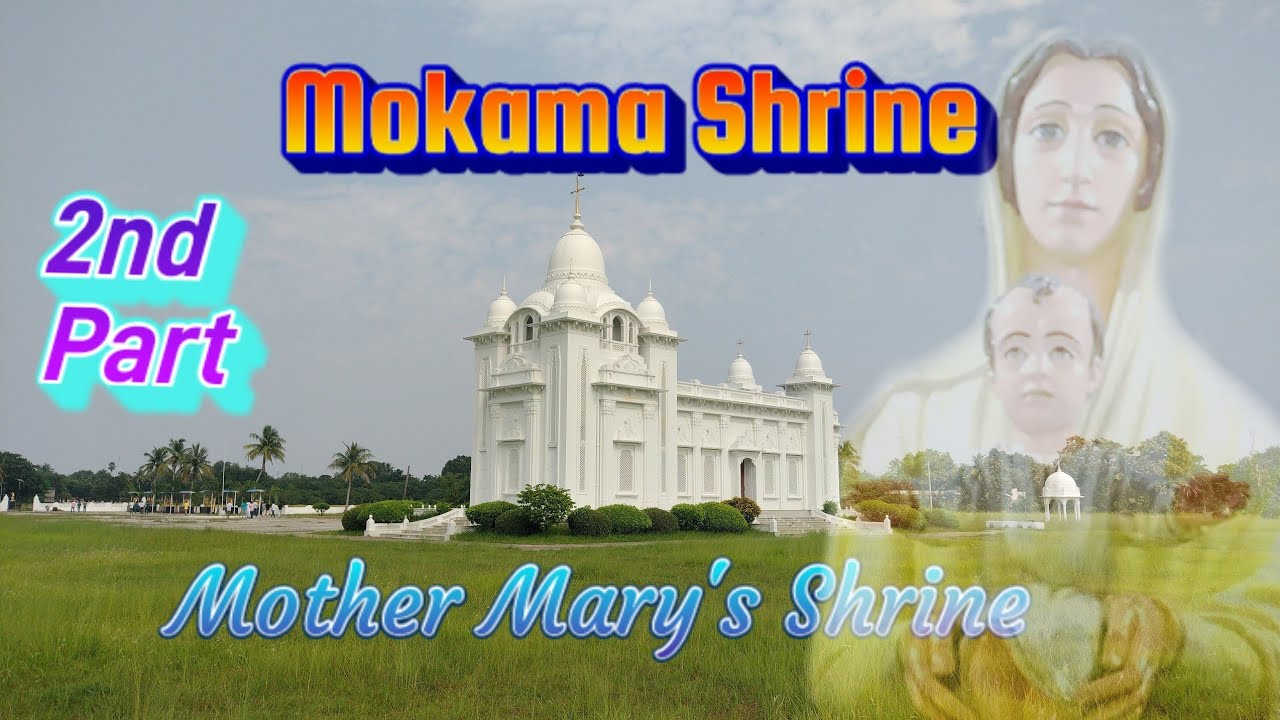 Mokama Shrine 2022// UH Channel 2022// Mother Mary's Shrine - YouTube