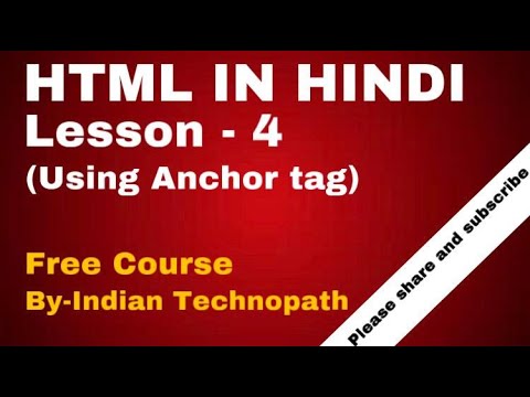 Using anchor tag in HTML | Navigation tag | Lesson - 4 | HTML in Hindi ...