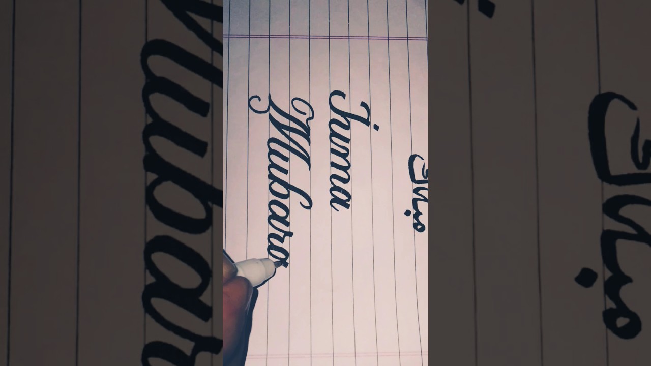 Juma Mubarak ️ Status in cursive English writing, Handwriting, #shorts ...