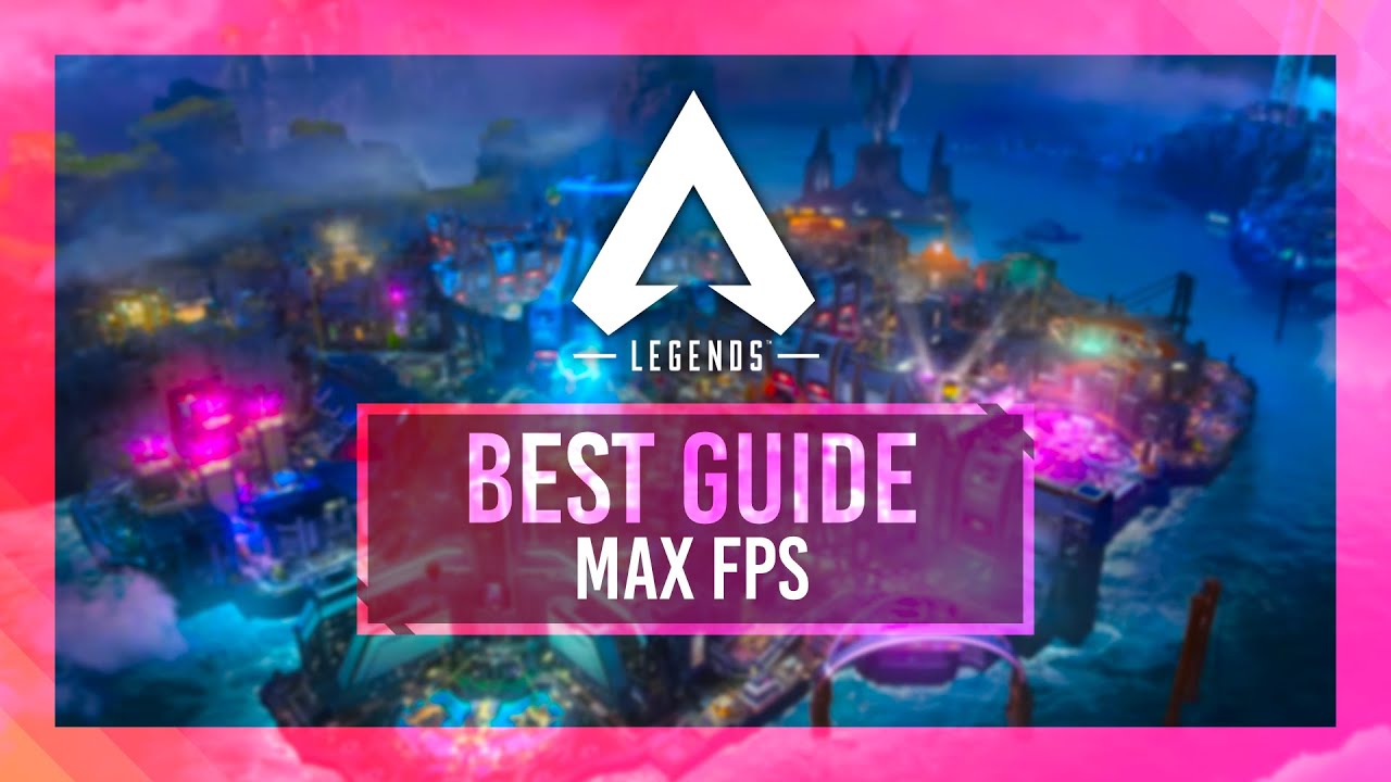 Season 22: BEST Optimization Guide | Apex Legends | Max FPS | Best ...