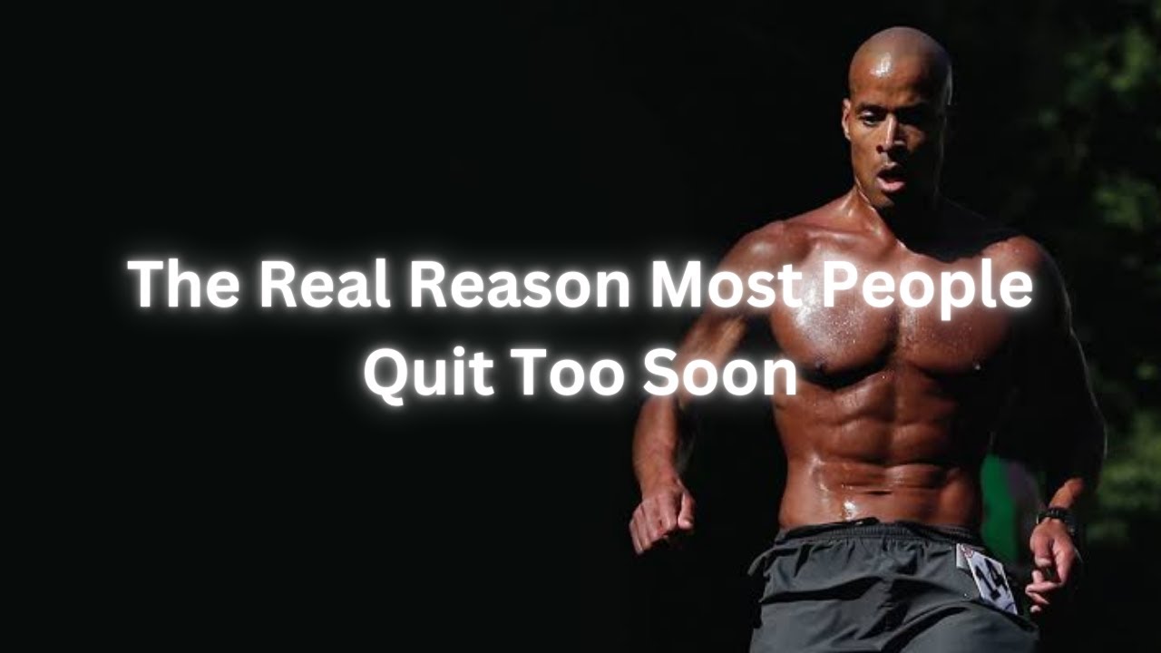 David Goggins Motivation | The real reason most people quit - YouTube