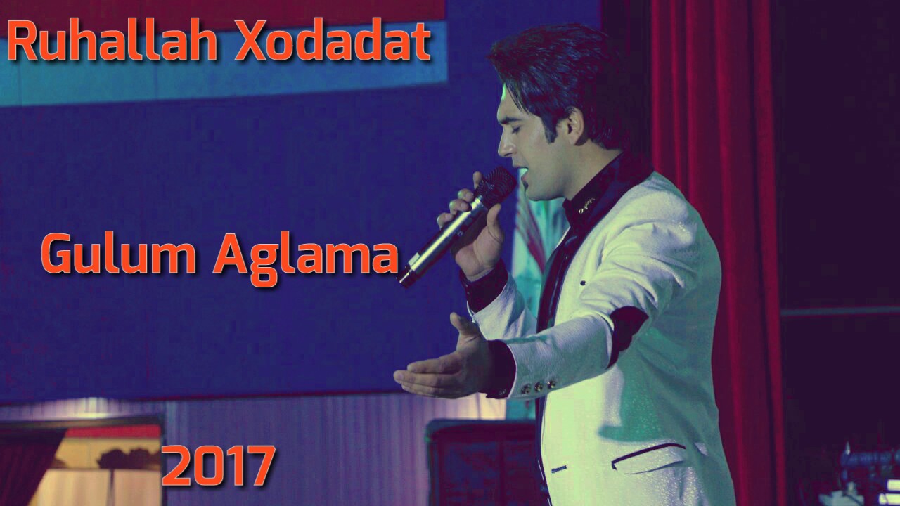 Ruhallah Xodadat - Gulum Aglama 2017 | Yeni - YouTube