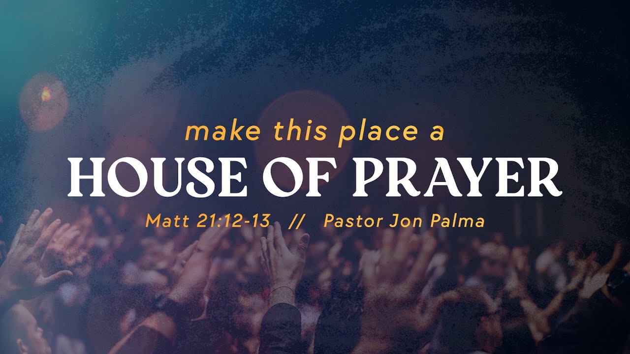 Make This Place A House Of Prayer | Pstr J Palma | Wed PM July 10, 2024 ...