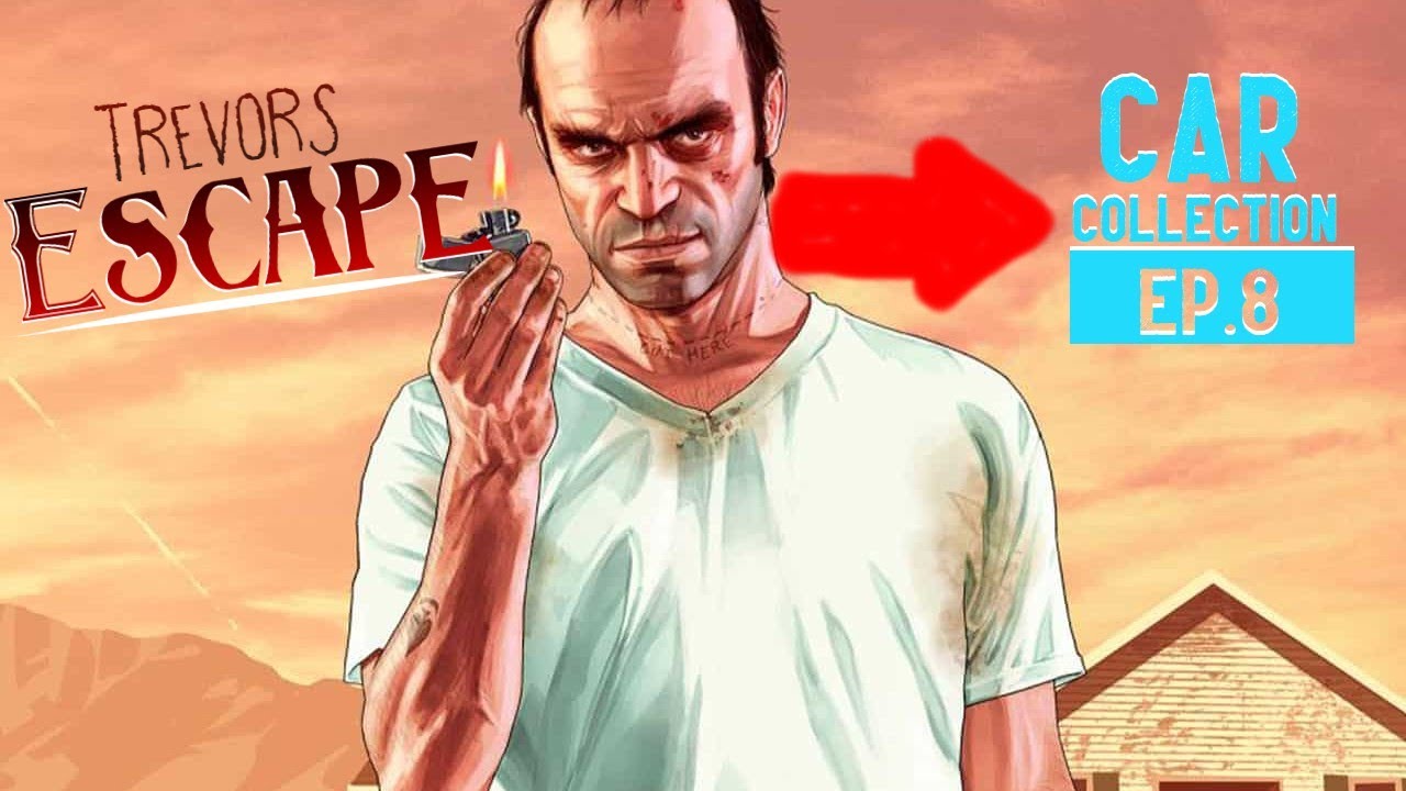 GTA 5 Trevor's Escape (Car Collection #8) - YouTube