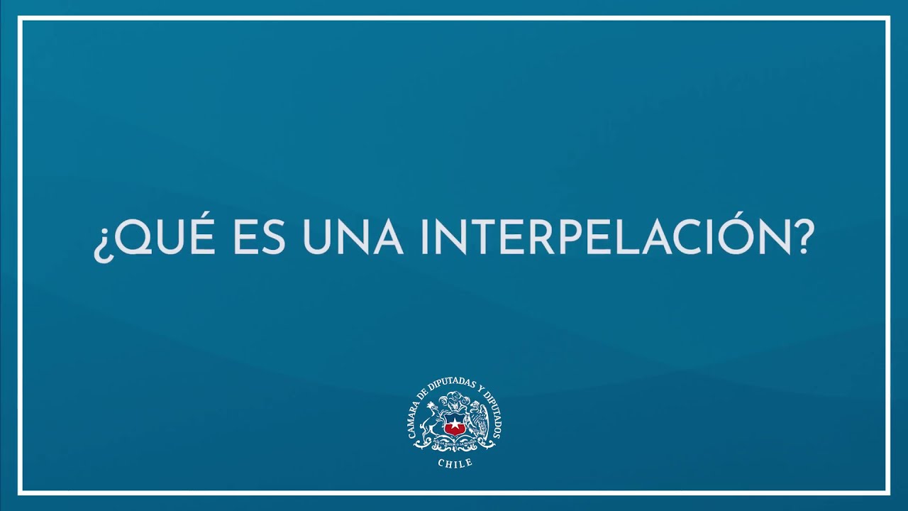 ¿Qué es una Interpelación? - YouTube