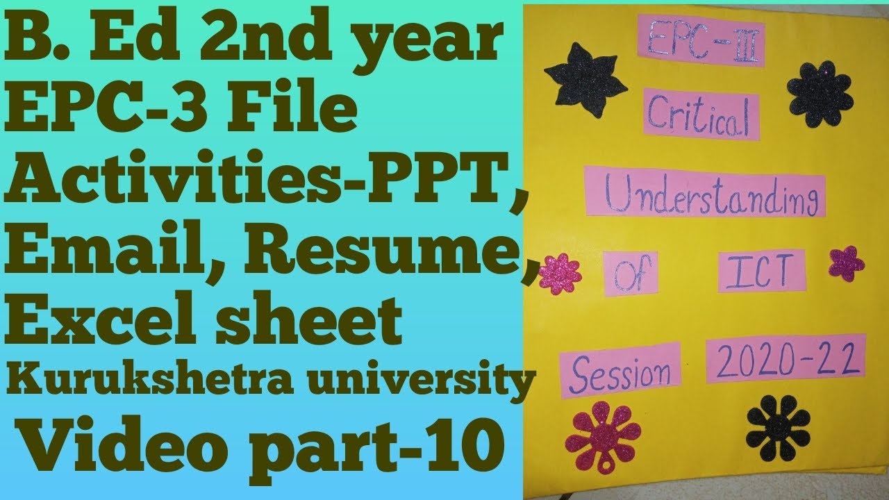 B Ed 2nd Year EPC 3 File All Activities Powerpoint Presentation PPT b-ed-2nd-year-epc-3-file-all-activities-powerpoint-presentation-ppt