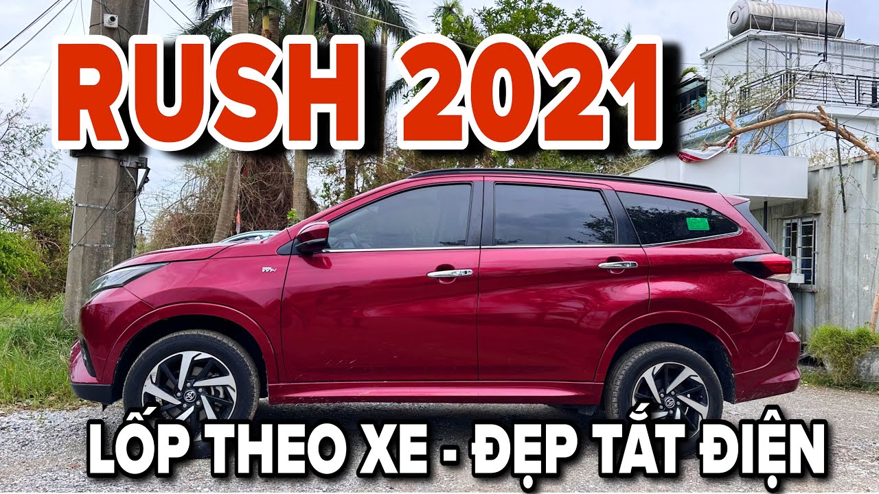 Toyota Rush 2021 Odo 5v5 Lốp Theo Xe Cả Giàn. MPV 7 Chỗ Gầm Cao Siêu ...