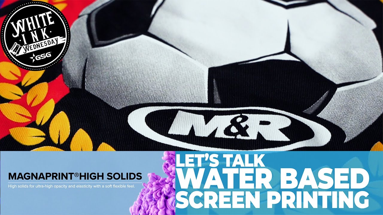 Everything You Need To know About Water Based Screen Printing: Magna ...