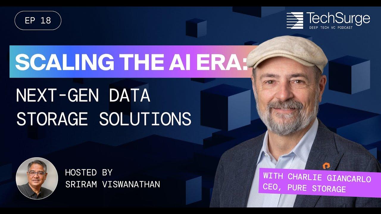 Scaling the AI Era: Next-Gen Data Storage Solutions with Pure Storage CEO Charlie Giancarlo ...