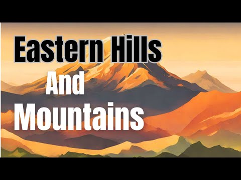 The Eastern Hills and Mountains - Structure and Physiography | Class 11 ...