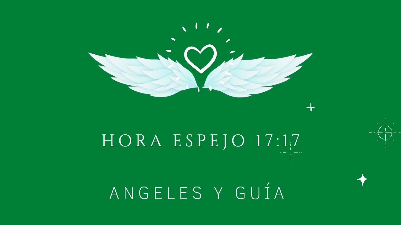 Hora Espejo 17:17⏰ Significado angelical, espiritual, numerológico y en ...