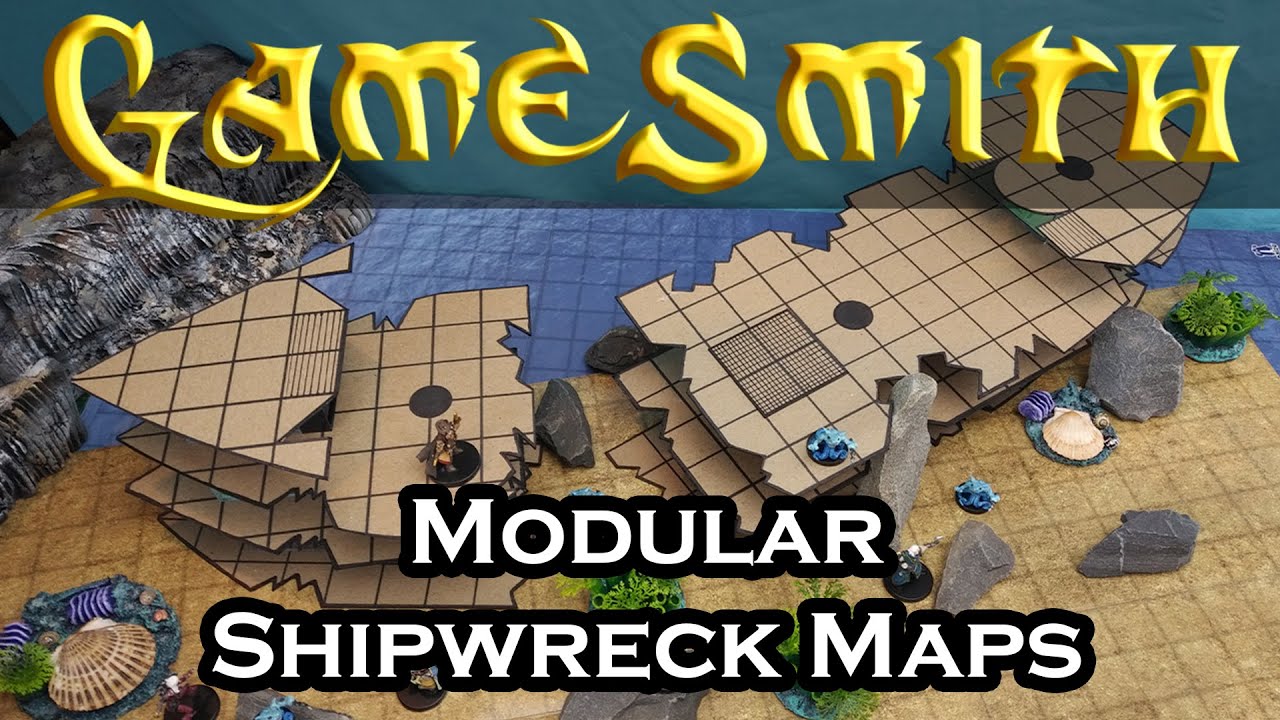 Build Modular Shipwreck Maps for your Tabletop Game (2021) GameSmith ...