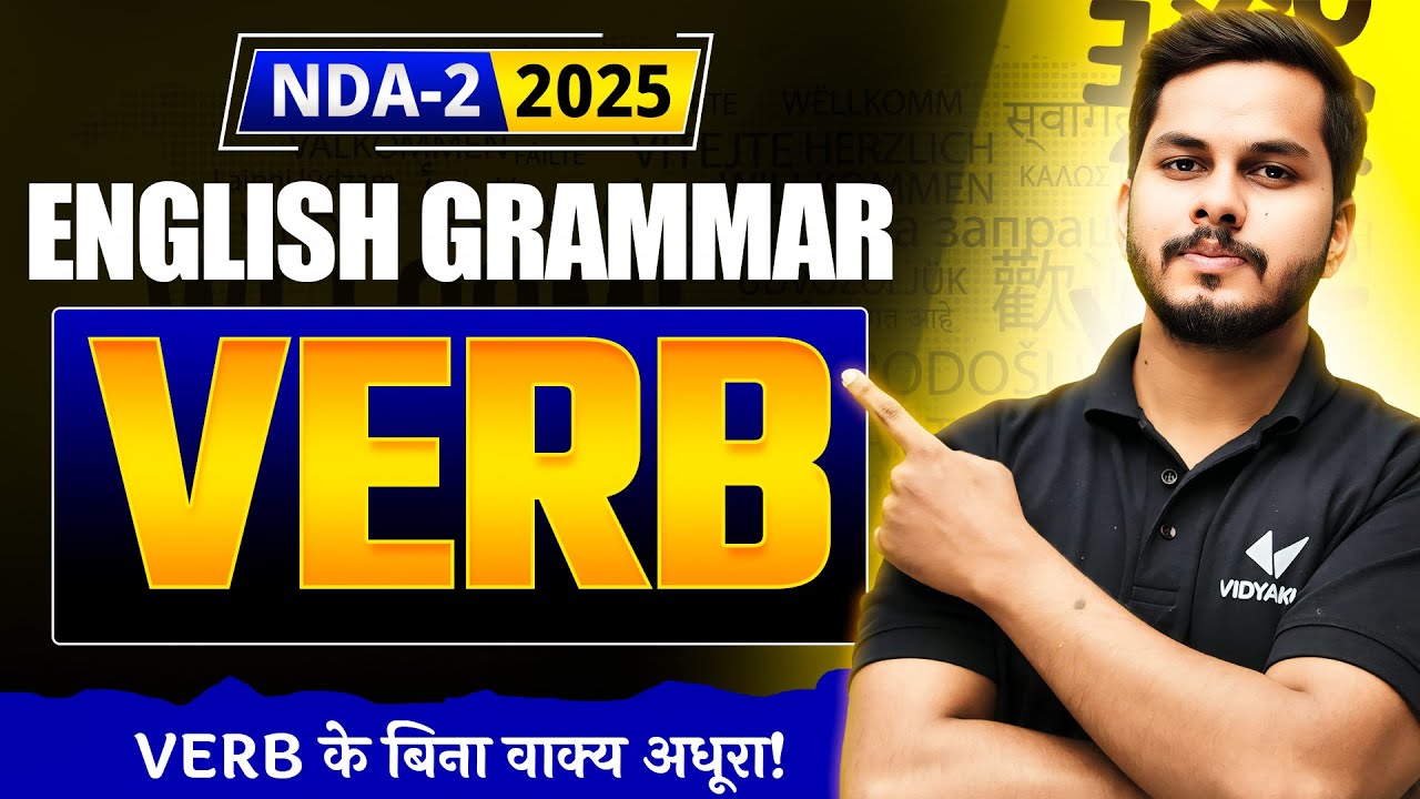English Grammar Verb For NDA 2, 2025 | Most Important Verb Rules | Verb Forms & Irregular Verbs ...