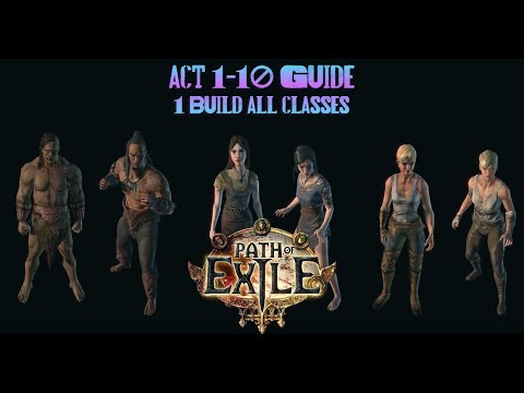 POE 3.20 1-10 ACT GUIDE 1 BUILD FOR EVERY CLASSES 7 POB - YouTube
