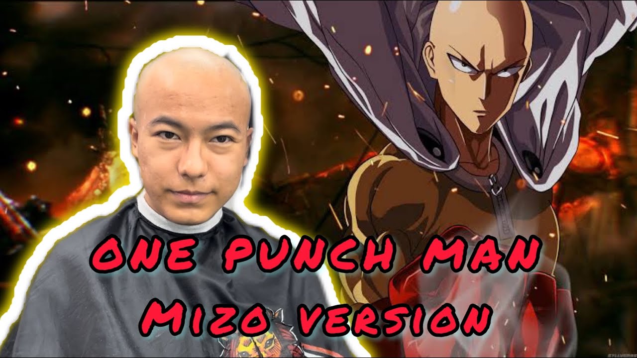 One Punch Man | Mizo Version - YouTube