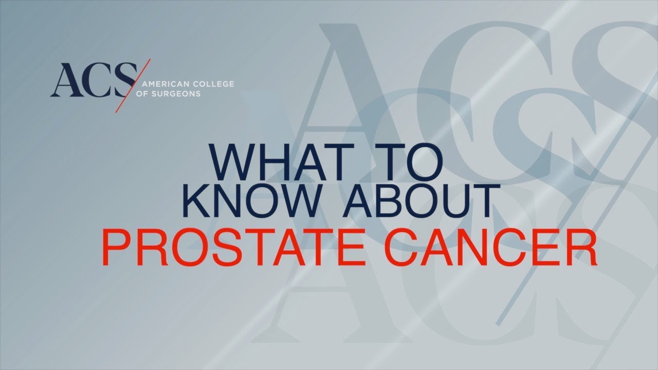 What to Know about Prostate Cancer | ACS - YouTube