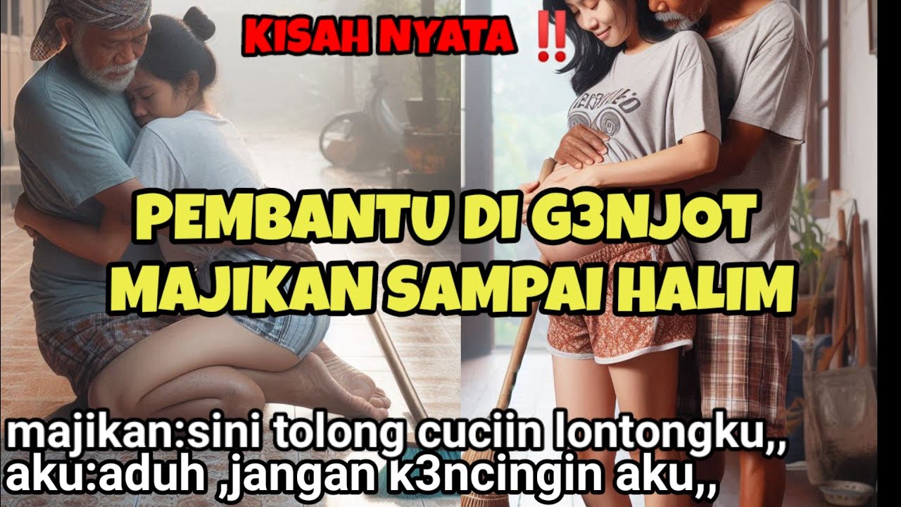 KISAH NYATA ‼️ PEMBANTU LAYANI MAJIKAN SAMPAI HALIM - YouTube