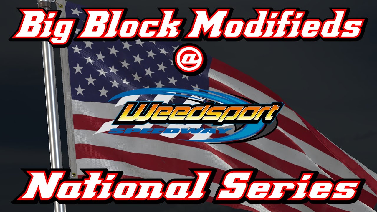 Big Block Modifieds at Weedsport - YouTube