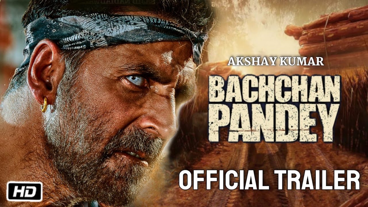 Bachchan Pandey : Official Trailer | Akshay Kumar Announcement | Kriti ...