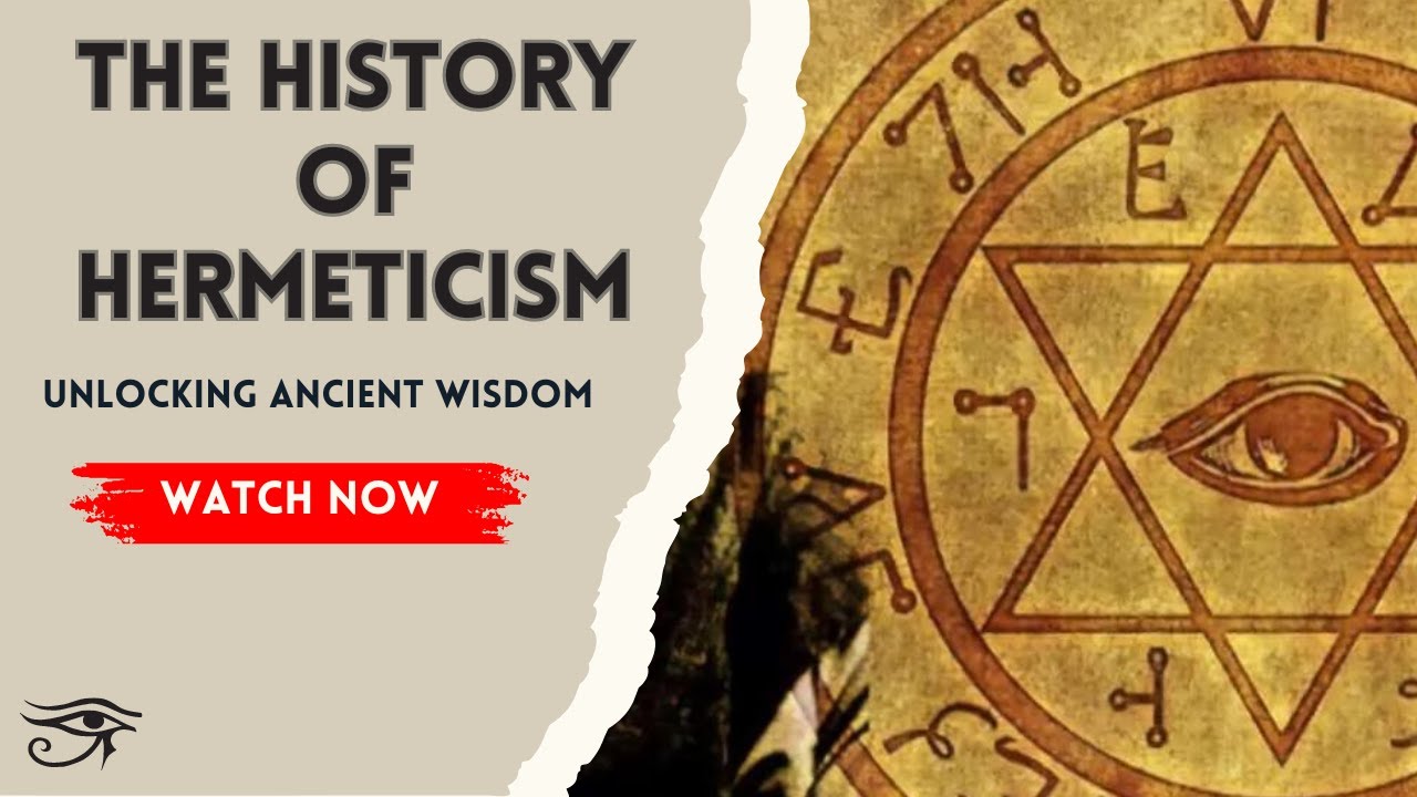 The History of Hermeticism - YouTube