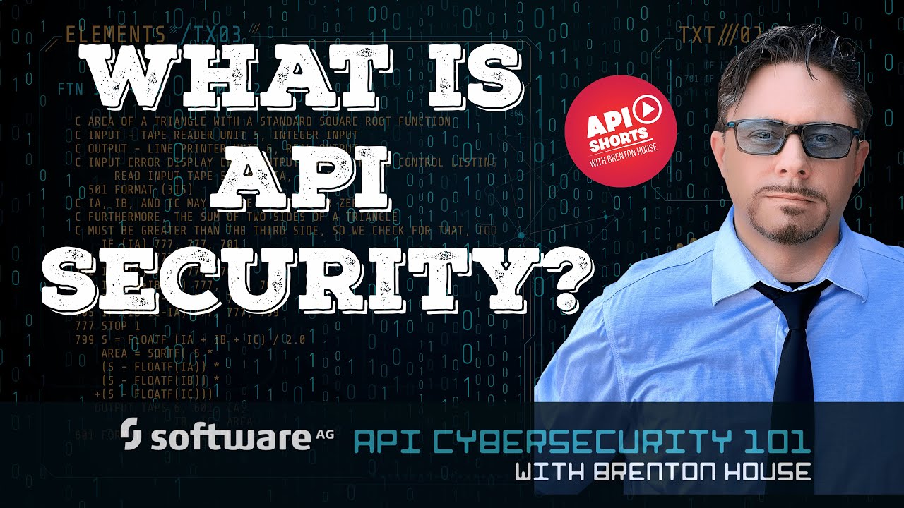API Security Explained! 🔐 API Cybersecurity 101 with Brenton House ...