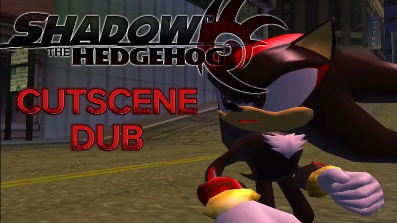 Shadow The Hedgehog Cutscene Dub - YouTube