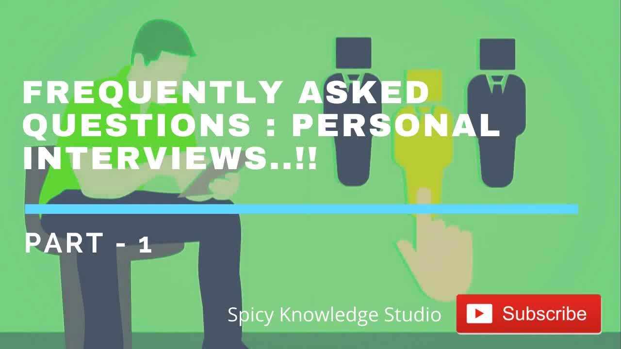 Frequently Asked Questions : Personal Interviews (Part-I) - YouTube