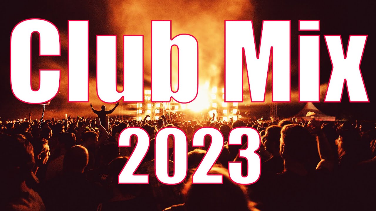 SUMMER CLUB MIX 2023 🔥 Mashups & Remixes Of Popular Songs 🔥 DJ Remix ...