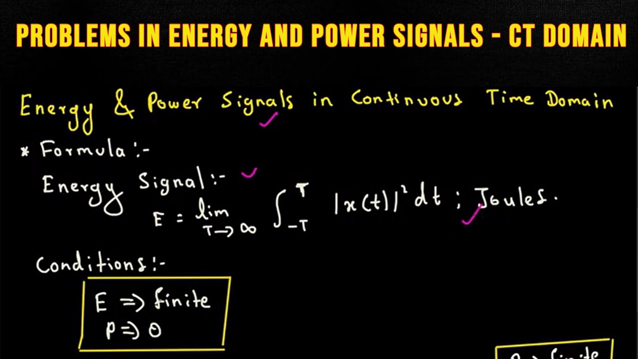 Part -1: Problems in Energy and Power Signals - CT domain - YouTube