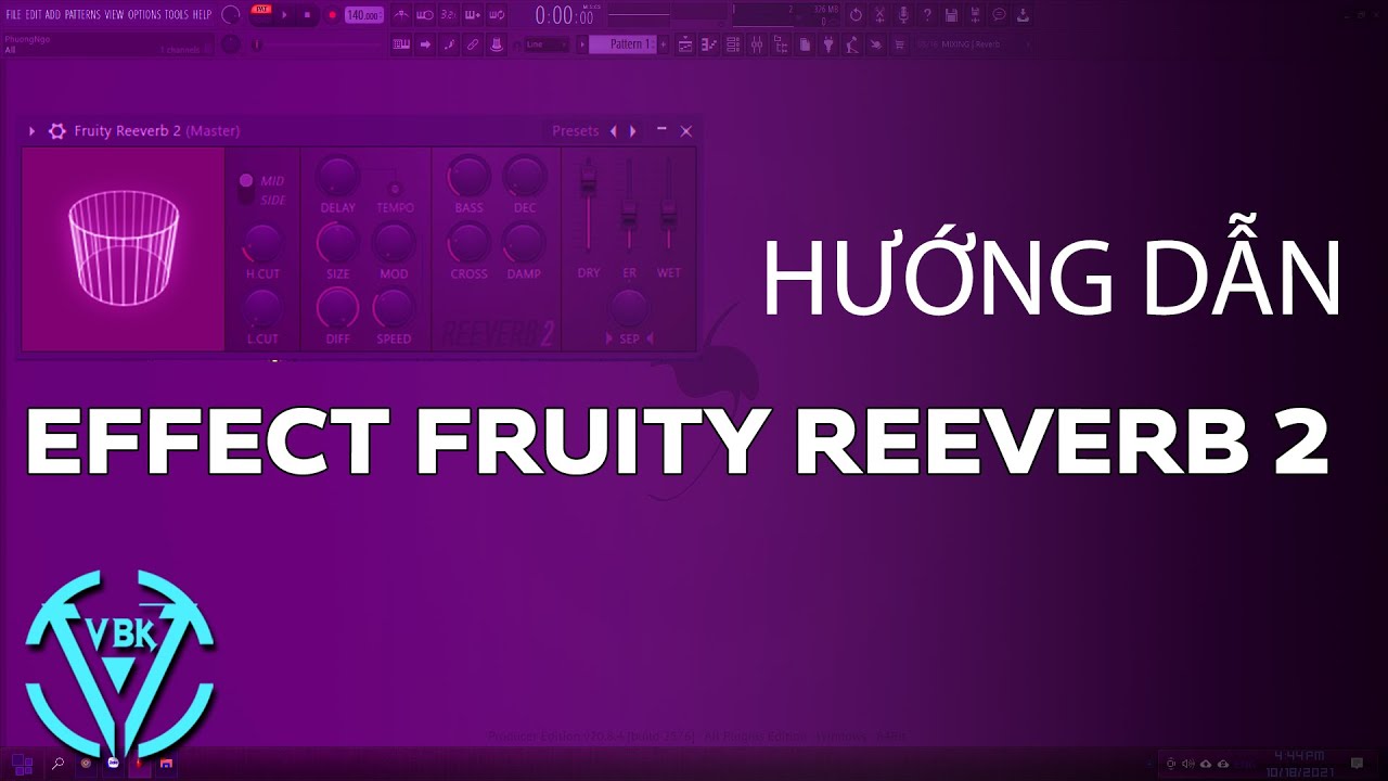Hướng Dẫn Effect Fruity Reeverb 2 | FL Studio | VBK MUSIC - YouTube