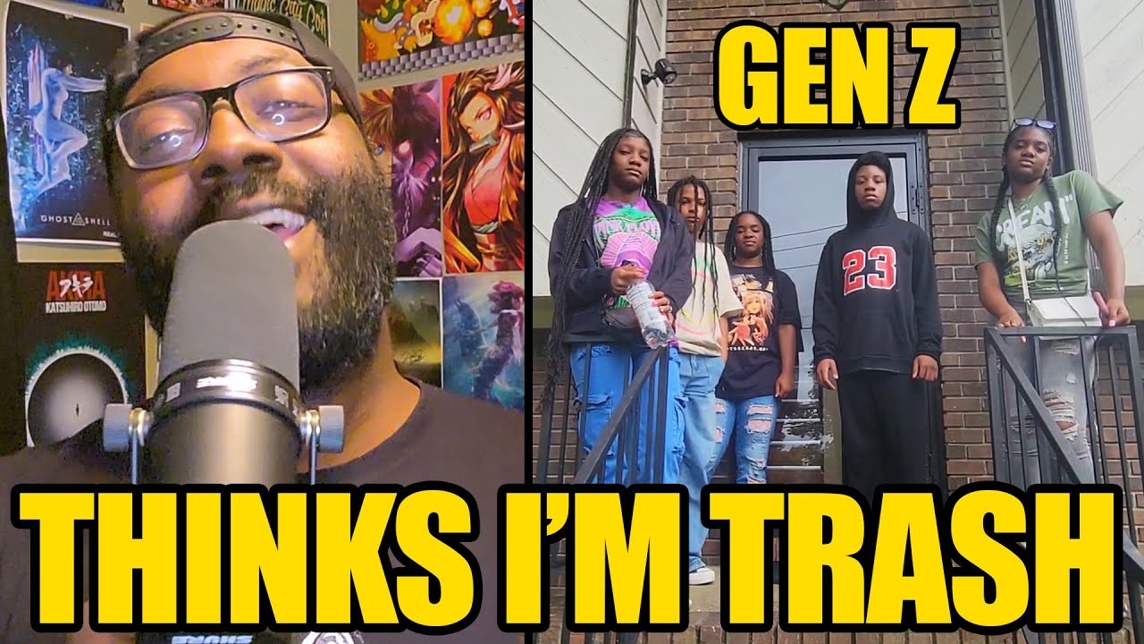 GEN Z THINKS I'M TRASH! | VLOG: 002 - YouTube