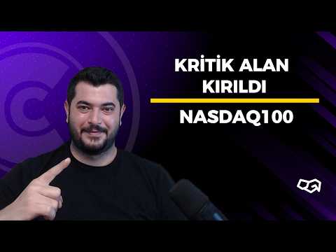 KRİTİK ALAN KIRILDI | NASDAQ100