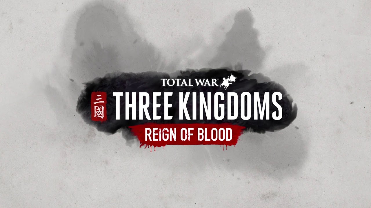 Total War: Three Kingdoms - Reign of Blood - YouTube