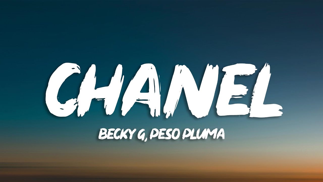 Becky G, Peso Pluma - Chanel (Letra/Lyrics) - YouTube
