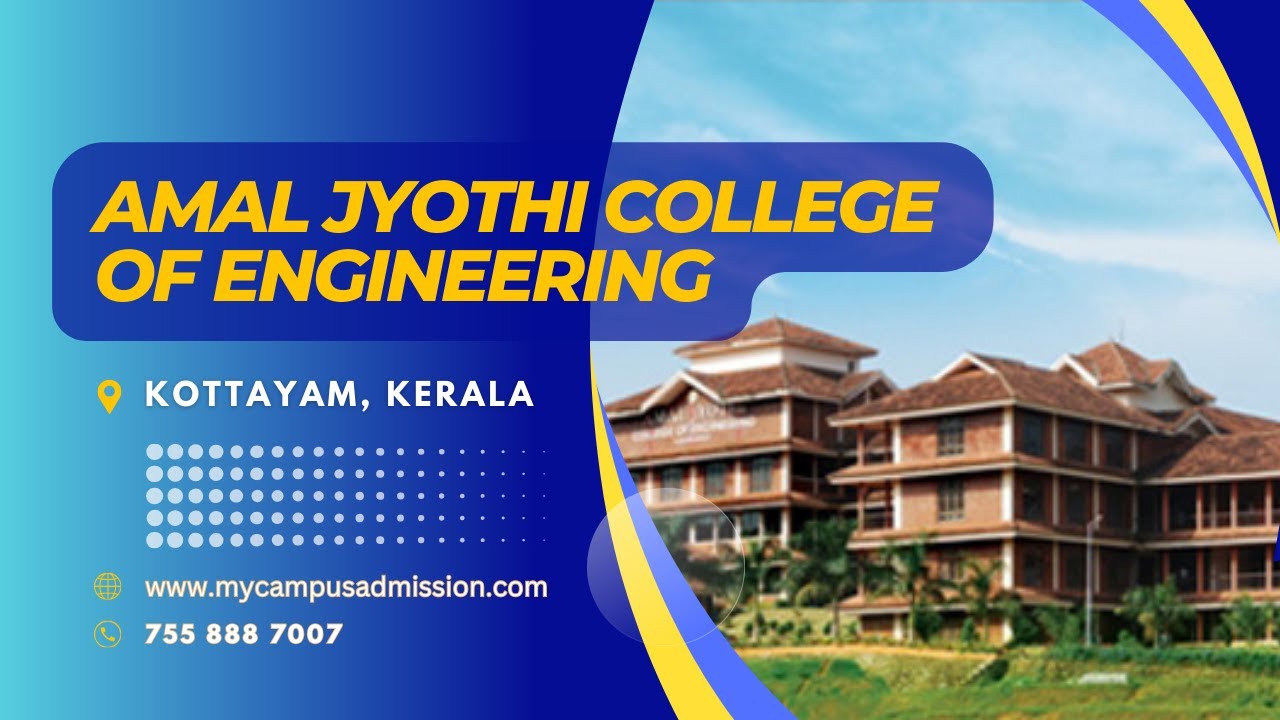 Amal Jyothi College of Engineering - Kottayam | Engineering Colleges in ...