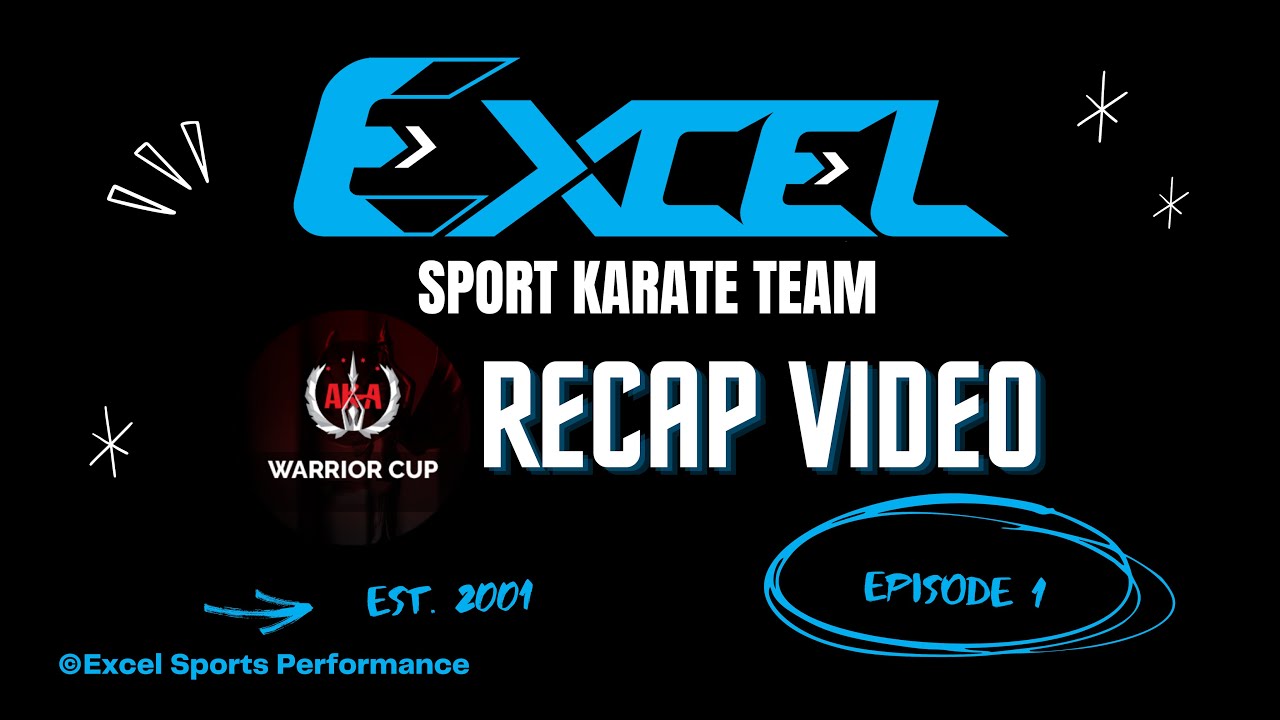2023 Team Excel Recap - AKA Warrior Cup Episode 1 - YouTube