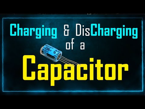 Charging & DisCharging of a Capacitor for LS & GS - YouTube