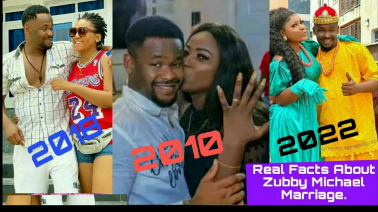 Untold Truth: About Actors Zubby Michael Marriage, Wife & Children's ...