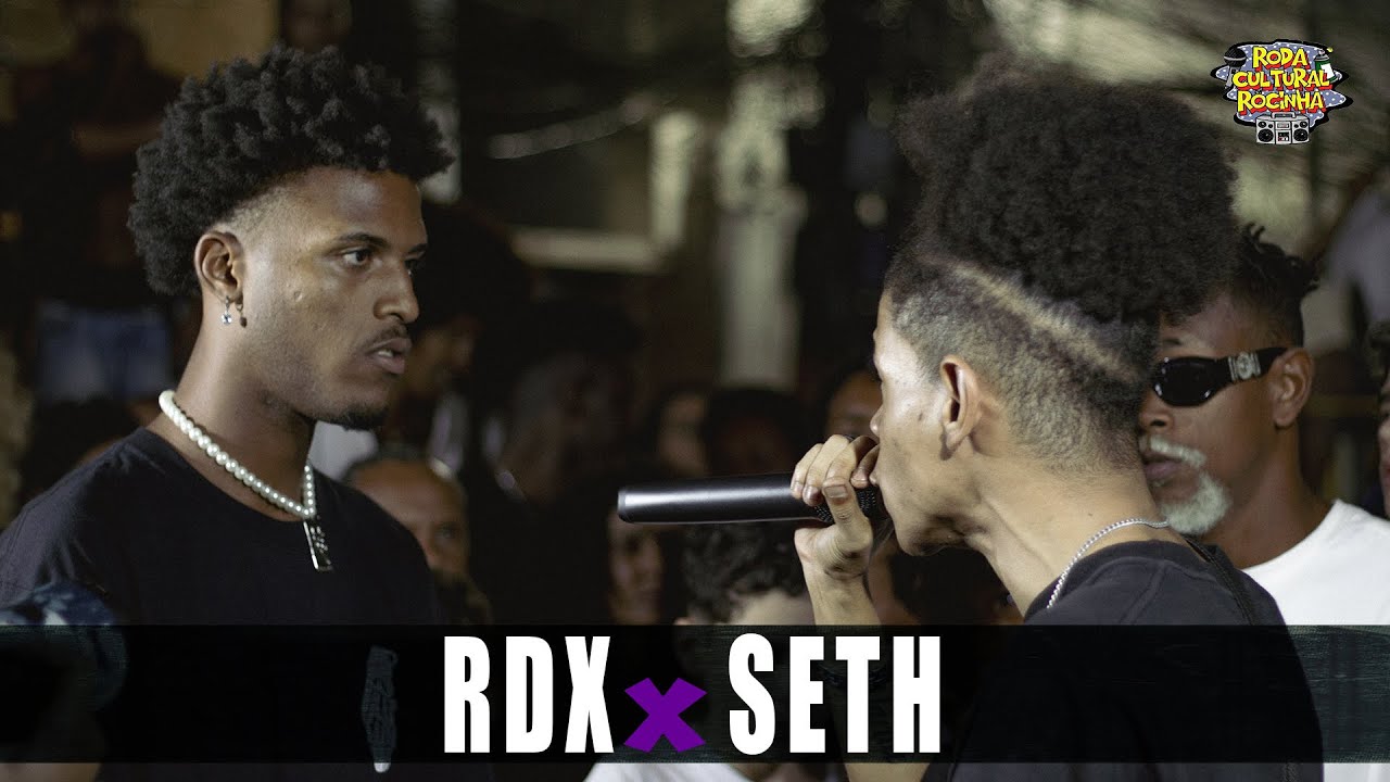 RDX X SETH - SEMIFINAL - 182ª EDIÇÃO - Roda Cultural da Rocinha - YouTube