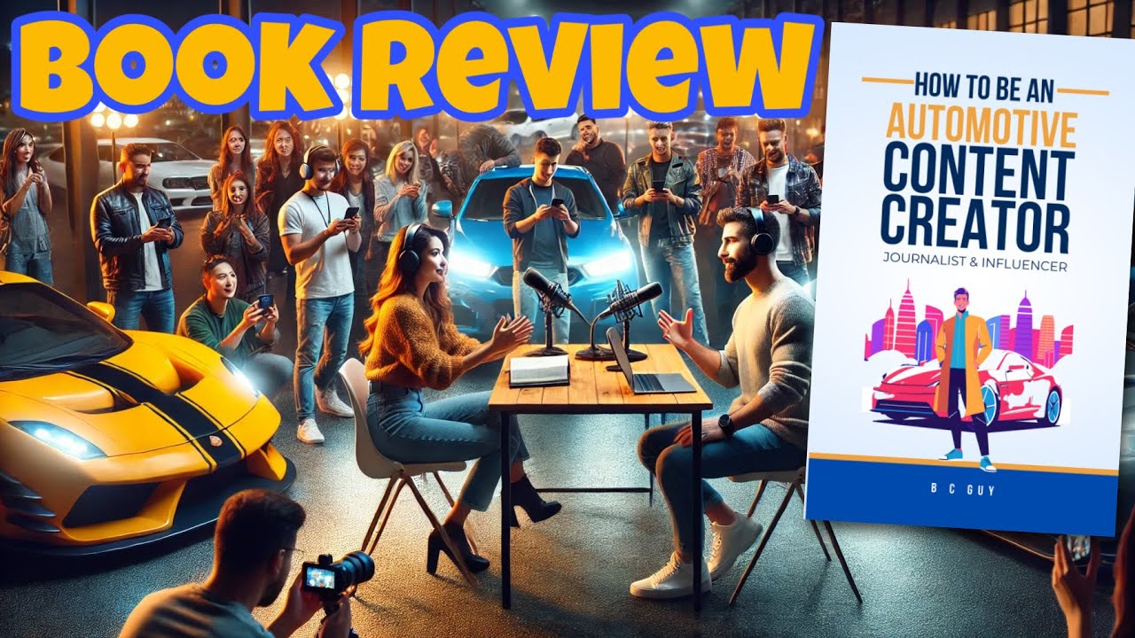 How to be Automotive Content Creator - Book Review! - YouTube