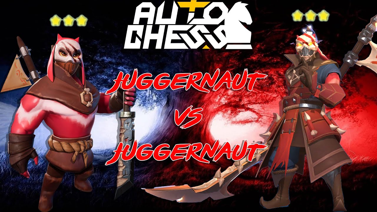 Juggernaut vs Juggernaut! Auto Chess S27 - YouTube