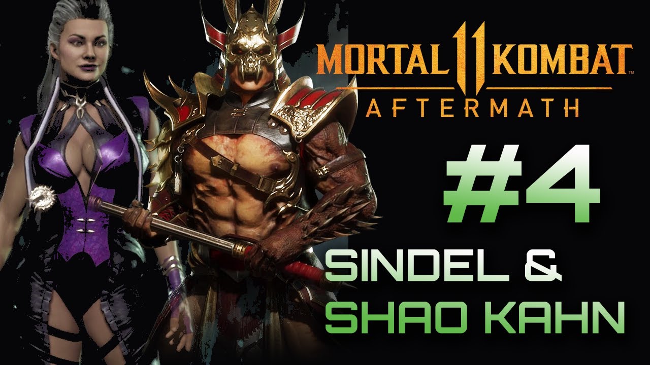 Mortal Kombat 11 Aftermath - SINDEL & SHAO KAHN, Parte #4 - YouTube
