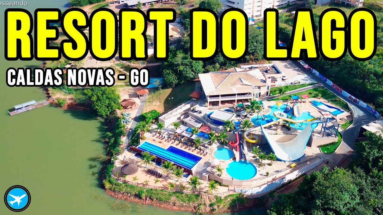 RESORT DO LAGO - CALDAS NOVAS - YouTube